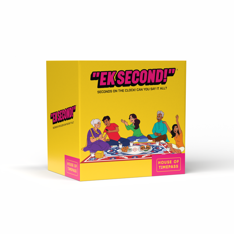 "EK SECOND!" – House Of Timepass